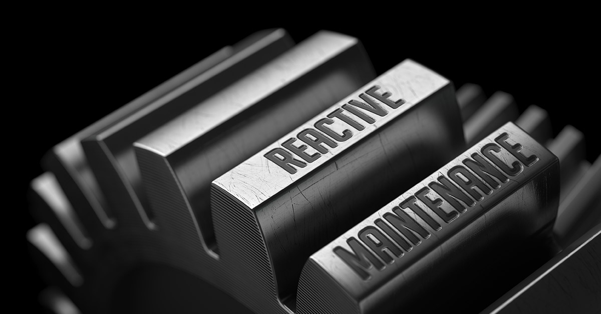 What is Reactive Maintenance? | ATS